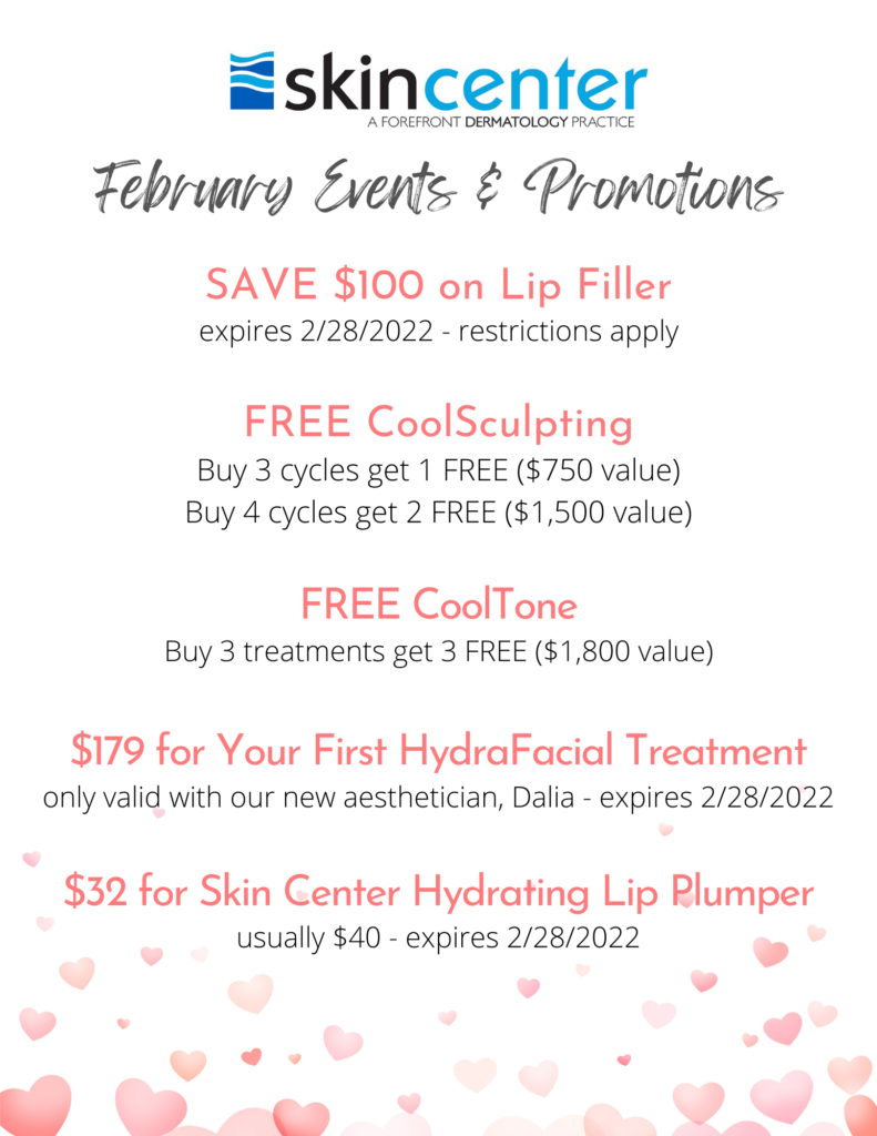 February 2022 Promotions - Skin Center