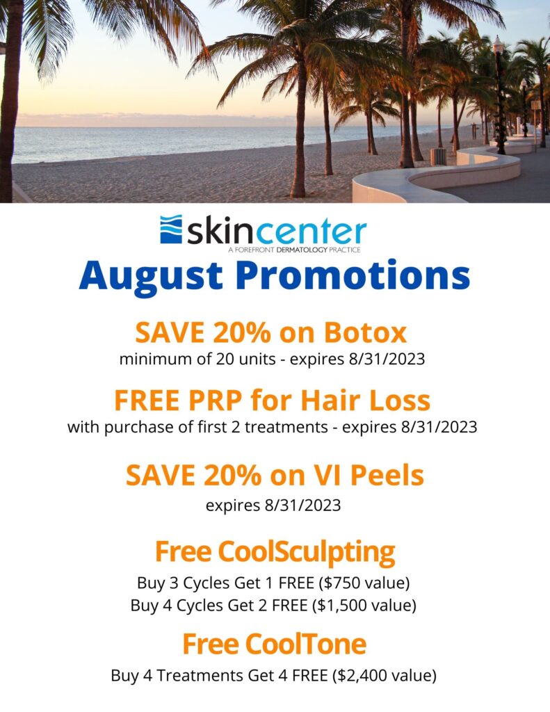 August 2023 Promotions - Skin Center