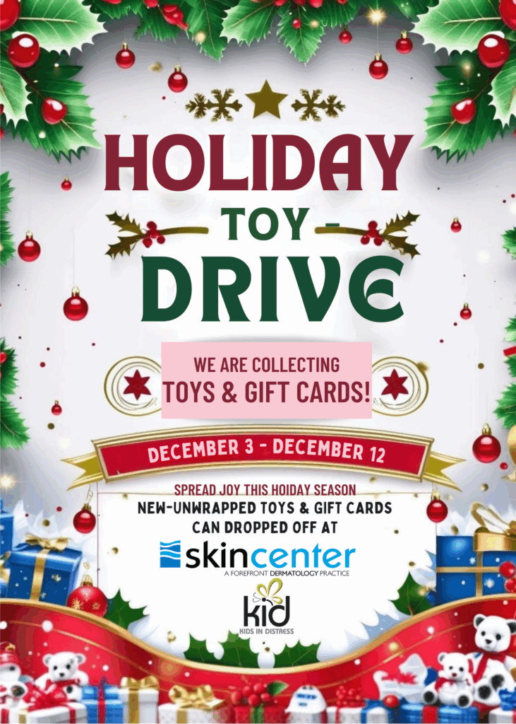 Holiday Toy Drive - Kids in Distress - Skin Center